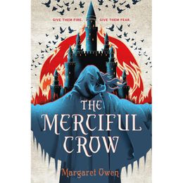 The Merciful Crow - Margaret Owen, Gebunden