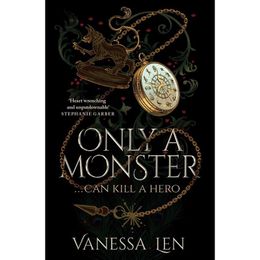 Only a Monster - Vanessa Len, Taschenbuch