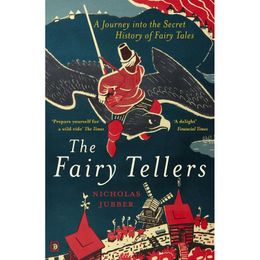 The Fairy Tellers - Nicholas Jubber, Taschenbuch