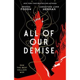 All of Our Demise - Amanda Foody, C. L. Herman, Gebunden