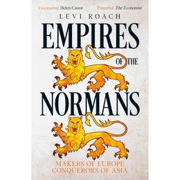 Empires of the Normans - Levi Roach, Taschenbuch