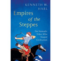 Bloomsbury UK Empires of the Steppes - Kenneth W. Harl, Kartoniert (TB)
