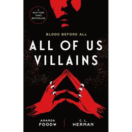 All of Us Villains - Amanda Foody, C. L. Herman, Gebunden