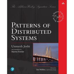 Patterns of Distributed Systems - Unmesh Joshi, Kartoniert (TB)