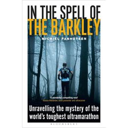 Bloomsbury UK In the Spell of the Barkley - Michiel Panhuysen, Kartoniert (TB)