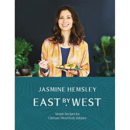 Pan Macmillan East by West - Jasmine Hemsley, Gebunden