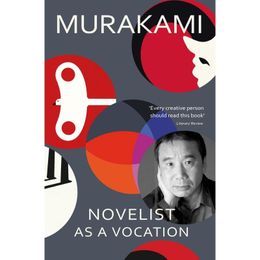 Random House Publishing Group Novelist as a Vocation - Haruki Murakami, Taschenbuch