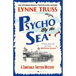 Bloomsbury UK Psycho by the Sea - Lynne Truss, Taschenbuch