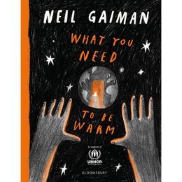 Bloomsbury UK What You Need to Be Warm - Neil Gaiman, Gebunden
