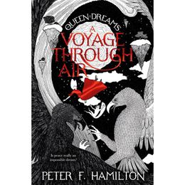Pan Macmillan A Voyage Through Air - Peter F. Hamilton, Taschenbuch