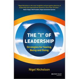 The I of Leadership - Nigel Nicholson, Gebunden
