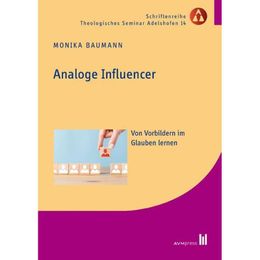 AVM Analoge Influencer - Monika Baumann, Kartoniert (TB)