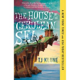 The House in the Cerulean Sea - T. J. Klune, Kartoniert (TB)