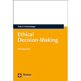 Nomos Ethical Decision-Making - Peter G. Kirchschlaeger, Kartoniert (TB)