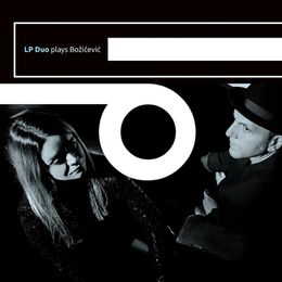 Universal Lp Duo Plays Bozicevic - IVAN BOZICEVIC LP DUO. (CD)