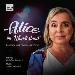 Alice im Wunderland - Lewis Carroll (Hörbuch)