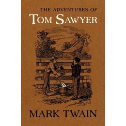 The Adventures of Tom Sawyer - Mark Twain, Gebunden