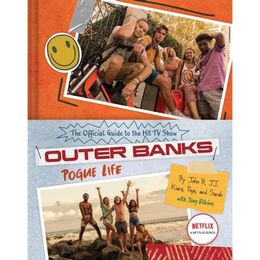 Abrams & Chronicle Books Outer Banks: Pogue Life - Joey Elkins, Gebunden