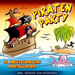 Piraten Party 14 Abenteuerliche Piratenlieder - Käpt'n Graubär und seine Seeräuber-Kids. (CD)