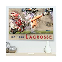 Calvendo Wandkalender Ich liebe Lacrosse (Premium