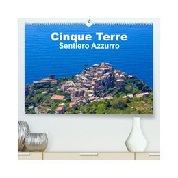 Calvendo Wandkalender Cinque Terre Sentiero Azzurro (Premium