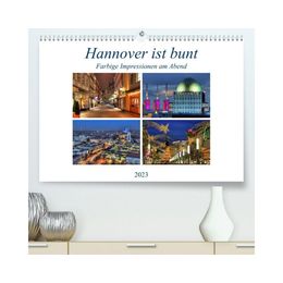 Calvendo Wandkalender Hannover ist bunt (Premium