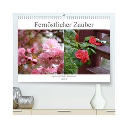 Calvendo Wandkalender Fernöstlicher Zauber Japanischer Garten Leverkusen (Premium