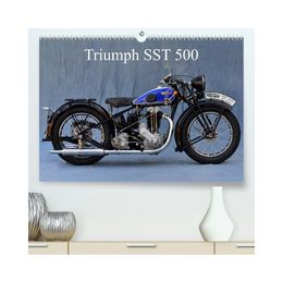Calvendo Wandkalender Triumph SST 500 (Premium