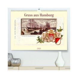Calvendo Wandkalender Gruss aus Hamburg (Premium