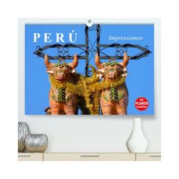Calvendo Wandkalender Perú. Impressionen (Premium