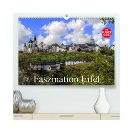 Calvendo Wandkalender Faszination Eifel (Premium