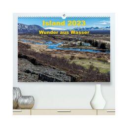 Calvendo Wandkalender Island – Wunder aus Wasser (Premium