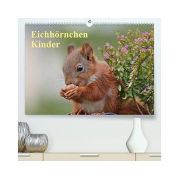 Calvendo Wandkalender Eichhörnchen Kinder (Premium