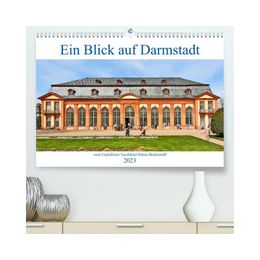 Calvendo Wandkalender Ein Blick auf Darmstadt vom Frankfurter Taxifahrer Petrus Bodenstaff (Premium