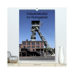 Calvendo Wandkalender Industriekultur im Ruhrgebiet (Premium