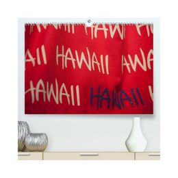 Calvendo Wandkalender Hawaii / CH-Version (Premium