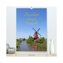Calvendo Wandkalender Deutschlands historische Windmühlen (Premium