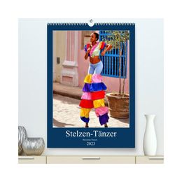 Calvendo Wandkalender Stelzen-Tänzer