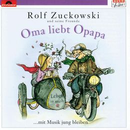 Oma liebt Opapa - Rolf Zuckowski. (CD)