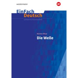 EinFach Deutsch Unterrichtsmodelle, m. 1 Buch, m. 1 Online-Zugang - Morton Rhue, Kartoniert (TB)
