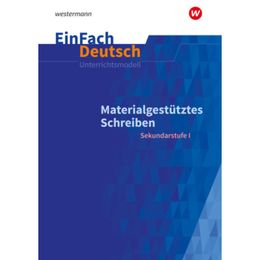 EinFach Deutsch Unterrichtsmodelle, m. 1 Buch, m. 1 Online-Zugang - Lea Scheffel, Alexandra Wölke, Kartoniert (TB)