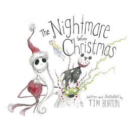 The Nightmare Before Christmas. 20th Aniversary Edition - Tim Burton, Gebunden