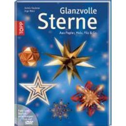 Glanzvolle Sterne, m. DVD - Armin Täubner, Inge Walz, Gebunden