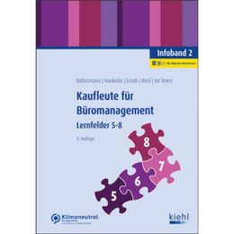 Kiehl Produktsysteme Kaufleute für Büromanagement - Infoband 2 - Verena Bettermann, Sina Dorothea Hankofer, Ute Lomb, Kartoniert (TB)