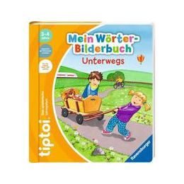 Ravensburger tiptoi Mein W&ouml;rter-Bilderbuch: Unterwegs, Lernbuch