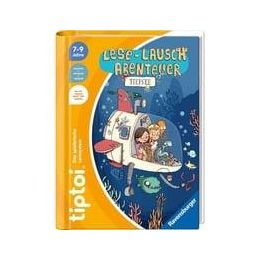 Ravensburger tiptoi Lese-Lausch-Abenteuer: Tiefsee, Lernbuch Serie: tiptoi Bücher Altersangabe: von 7 Jahren bis 9 Jahren Seitenzahl: 64 Seiten