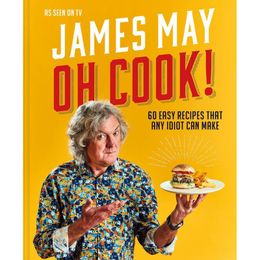 Oh Cook! - James May, Gebunden