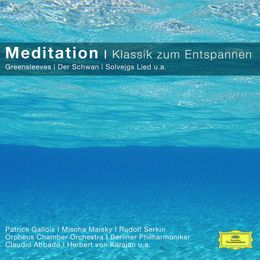Meditation - Klassik zum Entspannen - Maisky, Serkin, Gallois, Karajan, Abbado, Bp, Lso. (CD)