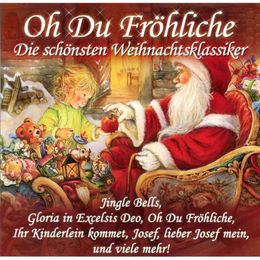 ZYX Music Oh Du Fröhliche - Various. (CD)