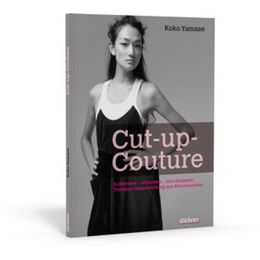 Stiebner Cut-up-Couture - Koko Yamase, Kartoniert (TB)